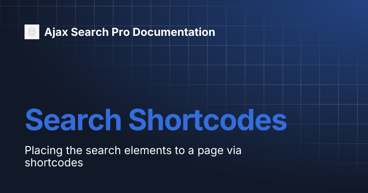 Search Shortcodes | Ajax Search Pro Documentation