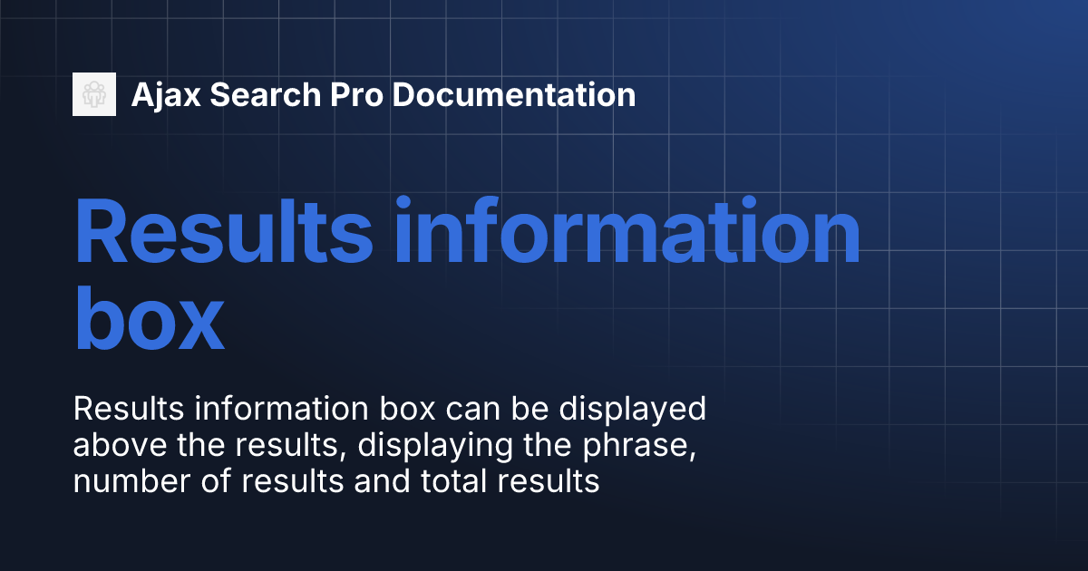 Results information box | Ajax Search Pro Documentation