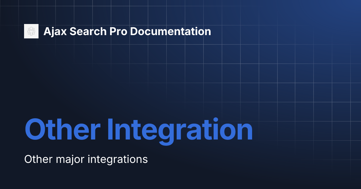 Other Integration | Ajax Search Pro Documentation