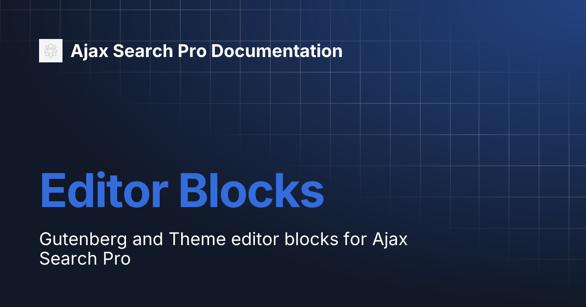 Editor Blocks | Ajax Search Pro Documentation